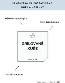 Samolepka na kořenky GRILOVANÉ KUŘE průhledná 5 × 5 cm tučné písmo