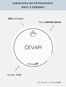 Samolepka na kořenky ČEVAPI bílá 5 cm základní písmo