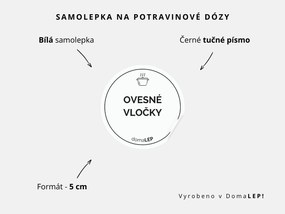 OVESNÉ VLOČKY - omyvatelná samolepka na dózu, výběr rozměrů Ø 5 cm / 5 x 5 cm / 6 x 8 cm | DomaLEP tvar: KOLEČKO, barva: BÍLÁ - ČERNÉ písmo, velikost: Ø 5 cm - tučné písmo