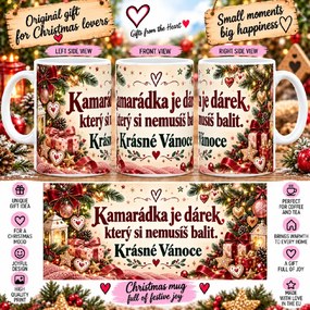 Vánoční hrnek pro kamarádku – 300 ml