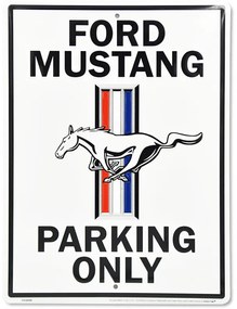 Plechová cedule Ford Mustang Parking 30 cm x 40 cm