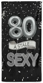 Osuška Stále sexy – černá (věk: 80, Velikost osušky: 70x140cm)