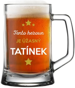 TENTO HEZOUN JE ÚŽASNÝ TATÍNEK - pivní sklenice 0,5 l