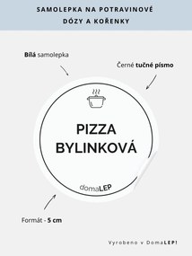 Samolepka na kořenky PIZZA BYLINKOVÁ bílá 5 cm tučné písmo
