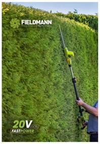 Fieldmann FZN 70405-0 Aku teleskopické plotové nůžky Aku program FAST POWER 20V, Akumulátor Li-ion 1x 20 V / 2 Ah (případně 4 Ah) Délka střihu 430