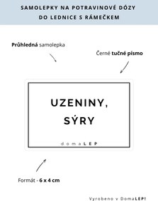 UZENINY, SÝRY - Samolepka s rámečkem na dózy do lednice, 6 x 4 cm