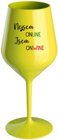 NEJSEM ONLINE JSEM ONWINE - žlutá nerozbitná sklenice na víno 470 ml