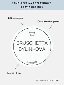 Samolepka na kořenky BRUSCHETTA BYLINKOVÁ bílá 5 cm základní písmo