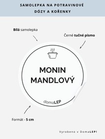 Samolepka na láhev MONIN MANDLOVÝ průměr 5 cm – bílá vinylová, voděodolná, omyvatelná samolepka na dózy, tučné písmo