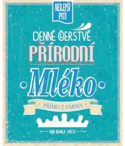 Cedule Denně Čerstvé Prírodní Mléko