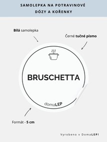 Samolepka na kořenky BRUSCHETTA bílá 5 cm tučné písmo