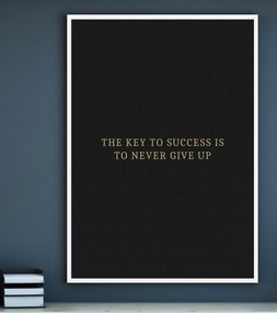 Never give up - motivační obraz Velikost: B2 - 50x70 cm, Volba rámu: s černým rámem