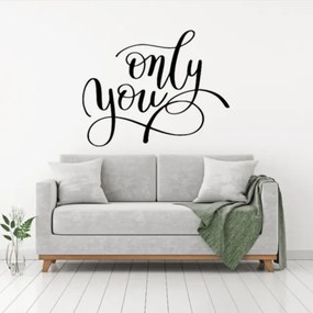 Samolepka Only you