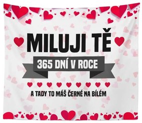Sablio Deka Miluji Tě 365 dní v roce: 150x120 cm