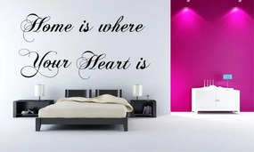 Nálepka na zeď nápis HOME IS WHERE YOUR HEART IS 100 x 200 cm