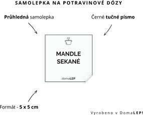 MANDLE SEKANÉ - omyvatelná samolepka na dózu, výběr rozměrů Ø 5 cm / 5 x 5 cm / 6 x 8 cm | DomaLEP tvar: ČTVEREC, barva: PRŮHLEDNÁ - ČERNÉ písmo, velikost: š. 5 cm x v. 5 cm - tučné písmo