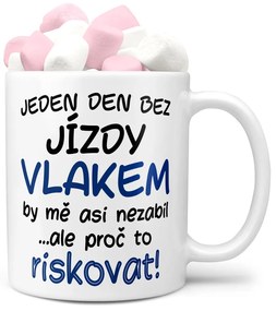 Hrnek Den bez vlaku (Náplň hrníčku: Marshmallow)