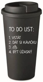 TO DO LIST:  BÝT ÚŽASNÝ - černý termohrnek 475 ml