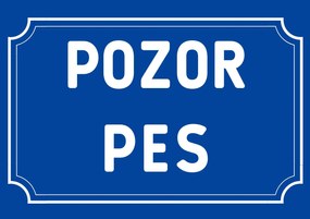 Plechová cedulka Pozor pes, modrá