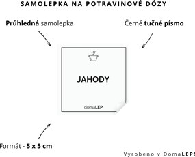 JAHODY - omyvatelná samolepka na dózu, výběr rozměrů Ø 5 cm / 5 x 5 cm / 6 x 8 cm | DomaLEP tvar: ČTVEREC, barva: PRŮHLEDNÁ - ČERNÉ písmo, velikost: š. 5 cm x v. 5 cm - tučné písmo