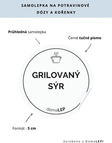 Samolepka na kořenky GRILOVANÝ SÝR průhledná 5 cm tučné písmo