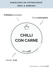 Samolepka na kořenky CHILLI CON CARNE průhledná 5 cm tučné písmo