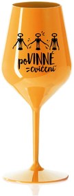 POVINNÉ CVIČENÍ - oranžová nerozbitná sklenička na víno 470 ml