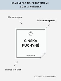 Samolepka na kořenky ČÍNSKÁ KUCHYNĚ bílá 5 × 5 cm tučné písmo