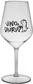 VÍNOSAURUS - čirá nerozbitná sklenice na víno 470 ml