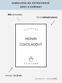 Samolepka na láhev MONIN ČOKOLÁDOVÝ 6 x 8 cm – bílá vinylová, voděodolná, omyvatelná samolepka na dózy, základní písmo