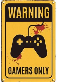 Cedule Warning Gamer Only