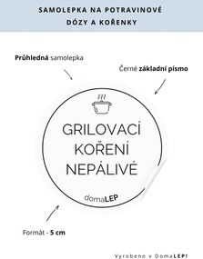 Samolepka na kořenky GRILOVACÍ KOŘENÍ NEPÁLIVÉ průhledná 5 cm základní písmo