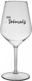 PÁN DOKONALÝ - priehľadný nerozbitný pohár na víno 470 ml