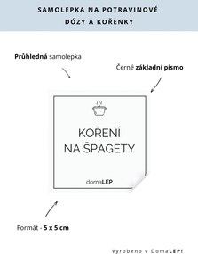 Samolepka na kořenky KOŘENÍ NA ŠPAGETY průhledná  5 × 5 cm základní písmo