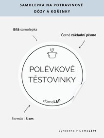 POLÉVKOVÉ TĚSTOVINKY  – bílá samolepka na dózu, základní písmo, 5 cm | DomaLEP