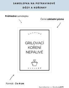 Samolepka na kořenky GRILOVACÍ KOŘENÍ NEPÁLIVÉ průhledná 3 × 4 cm základní písmo