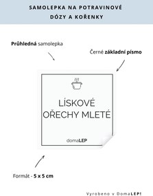 LÍSKOVÉ OŘECHY MLETÉ – průhledná samolepka na dózu, základní písmo, 5 x 5 cm | DomaLEP