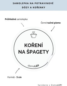 Samolepka na kořenky KOŘENÍ NA ŠPAGETY průhledná 5 cm tučné písmo