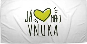 Sablio Ručník Já miluju mého vnuka - 50x100 cm