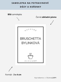 Samolepka na kořenky BRUSCHETTA BYLINKOVÁ bílá 3 × 4 cm základní písmo
