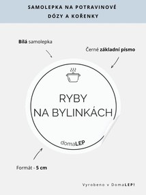 Samolepka na kořenky RYBY NA BYLINKÁCH bílá 5 cm základní písmo