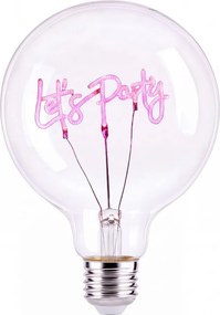BRIGHT LIGHT LED Žárovka "Let's Party" - růžová