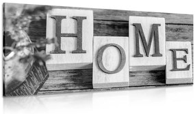 Obraz písmenka Home v černobílém provedení - 120x60 cm