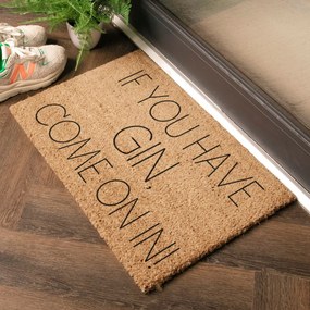 Rohožka z kokosového vlákna 40x60 cm If You Have Gin – Artsy Doormats