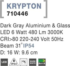 NV 710446 Venkovní nástěnné svítidlo KRYPTON tmavě šedý hliník a sklo LED 6W 3000K 220-240V 31st. IP54 - NOVA LUCE