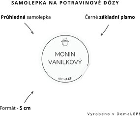 MONIN VANILKOVÝ - omyvatelná samolepka na dózu, výběr rozměrů Ø 5 cm / 5 x 5 cm / 6 x 8 cm | DomaLEP tvar: ČTVEREC, barva: PRŮHLEDNÁ - ČERNÉ písmo, velikost: š. 5 cm x v. 5 cm - tučné písmo