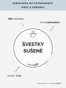 ŠVESTKY SUŠENÉ – bílá samolepka na dózu, tučné písmo, 5 cm | DomaLEP