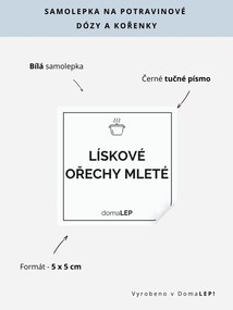 LÍSKOVÉ OŘECHY – bílá samolepka na dózu, tučné písmo, 5 x 5 cm | DomaLEP