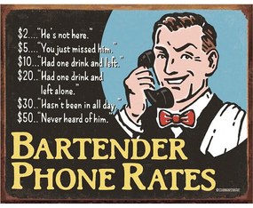 Plechová cedule Bartenders Phone Rates 32 cm x 40 cm