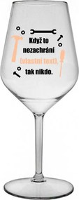 Personalizovaná nerozbitná sklenice - když to nezvládne … tak nikdo